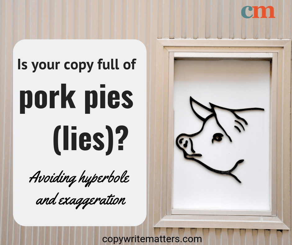 Lies in copywriting: Hyperbole vs Realism - Copywrite Matters