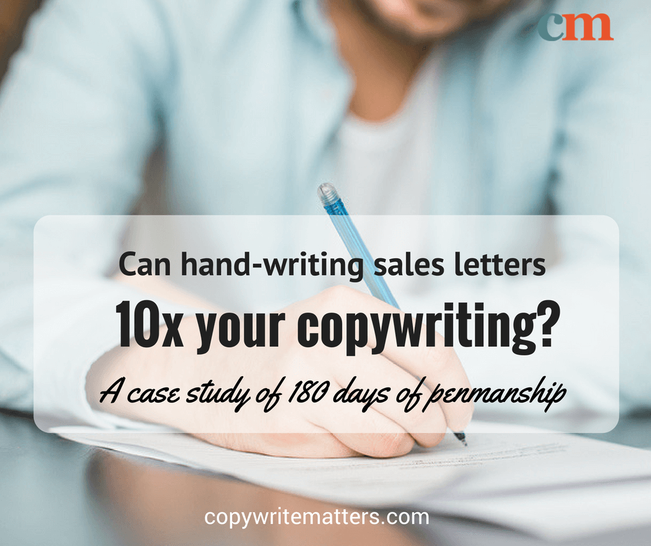 Can you 10x your copywriting by writing sales letters by hand?